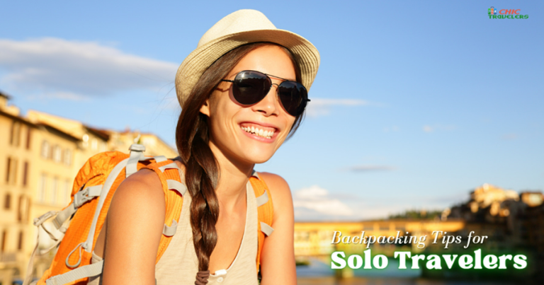 The 5 Backpacking Tips for Solo Travelers—Chic Travelers